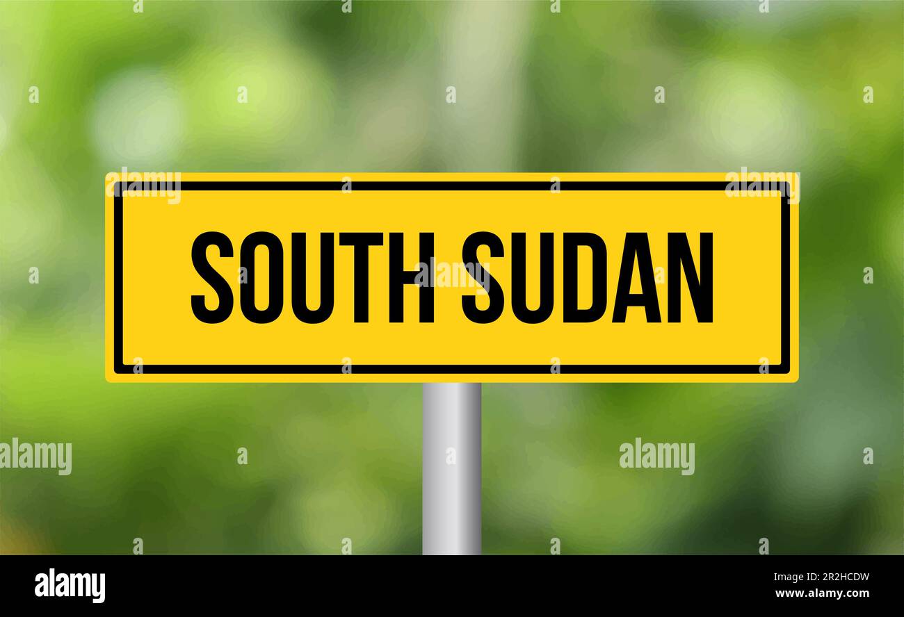 South sudan road sign on blur background Stock Photo - Alamy