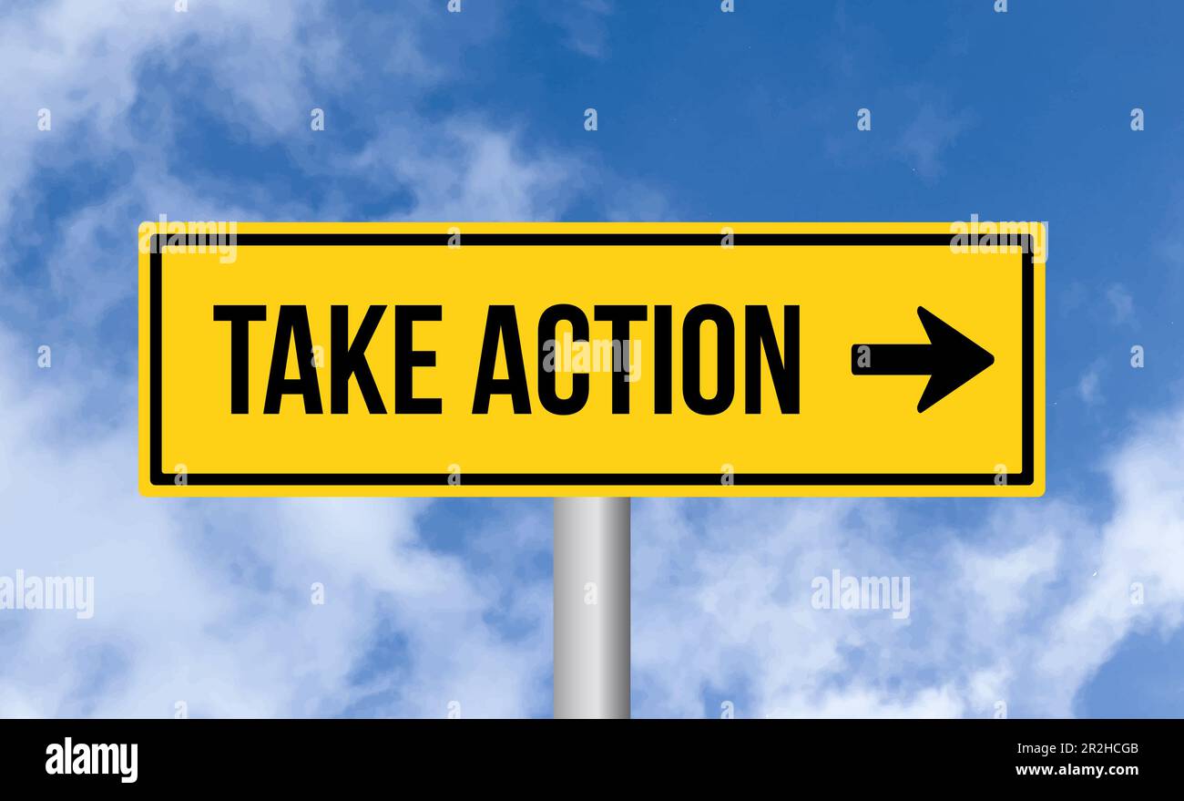 Take action road sign on sky background Stock Photo - Alamy