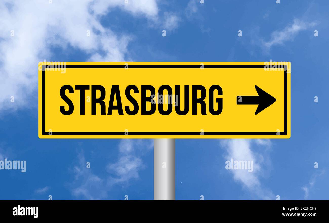 Strasbourg road sign on sky background Stock Photo - Alamy