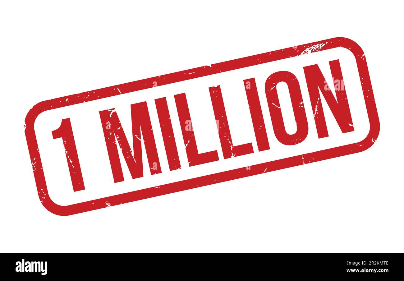 1 Million Rubber Stamp Seal Vector Stock Vector Image & Art - Alamy