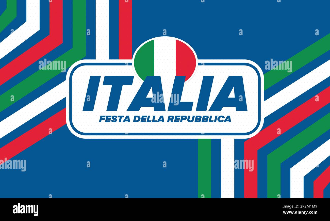 Festa della Repubblica Italiana. Text in italian: Italian Republic Day ...