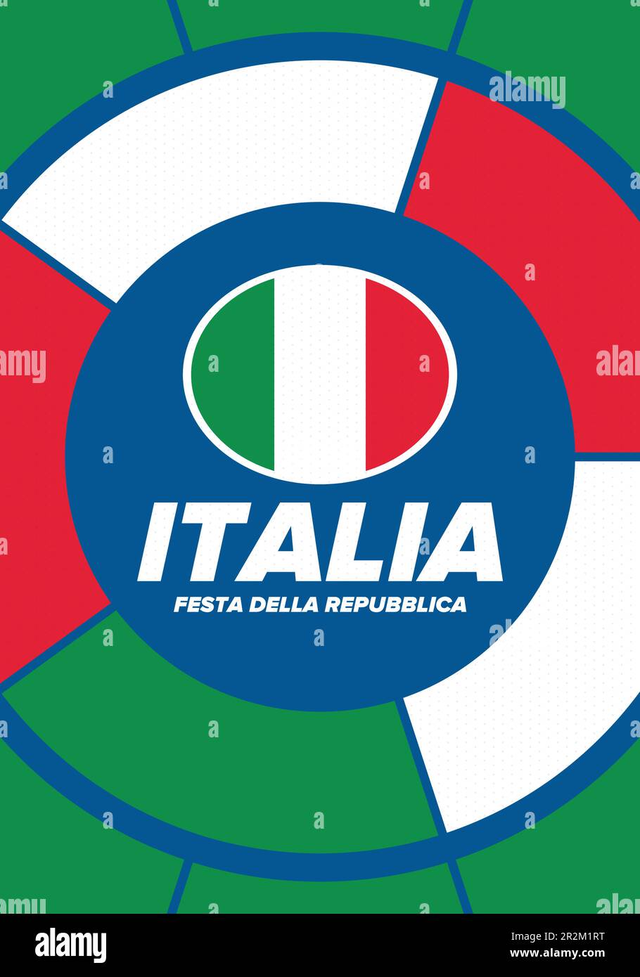 Festa della Repubblica Italiana. Text in italian: Italian Republic Day ...