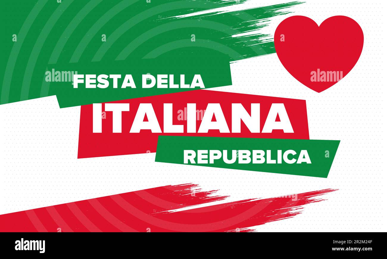 Festa della Repubblica Italiana. Text in italian: Italian Republic Day ...