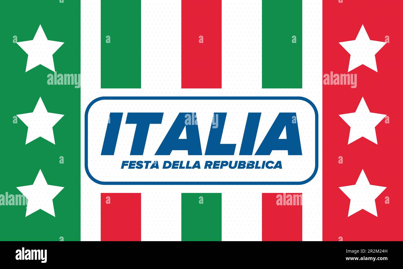 Festa della Repubblica Italiana. Text in italian: Italian Republic Day ...
