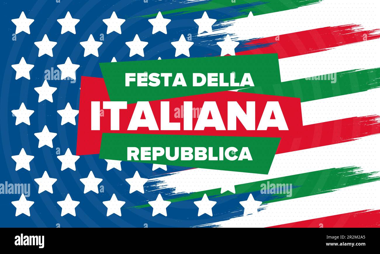Festa della Repubblica Italiana. Text in italian: Italian Republic Day ...