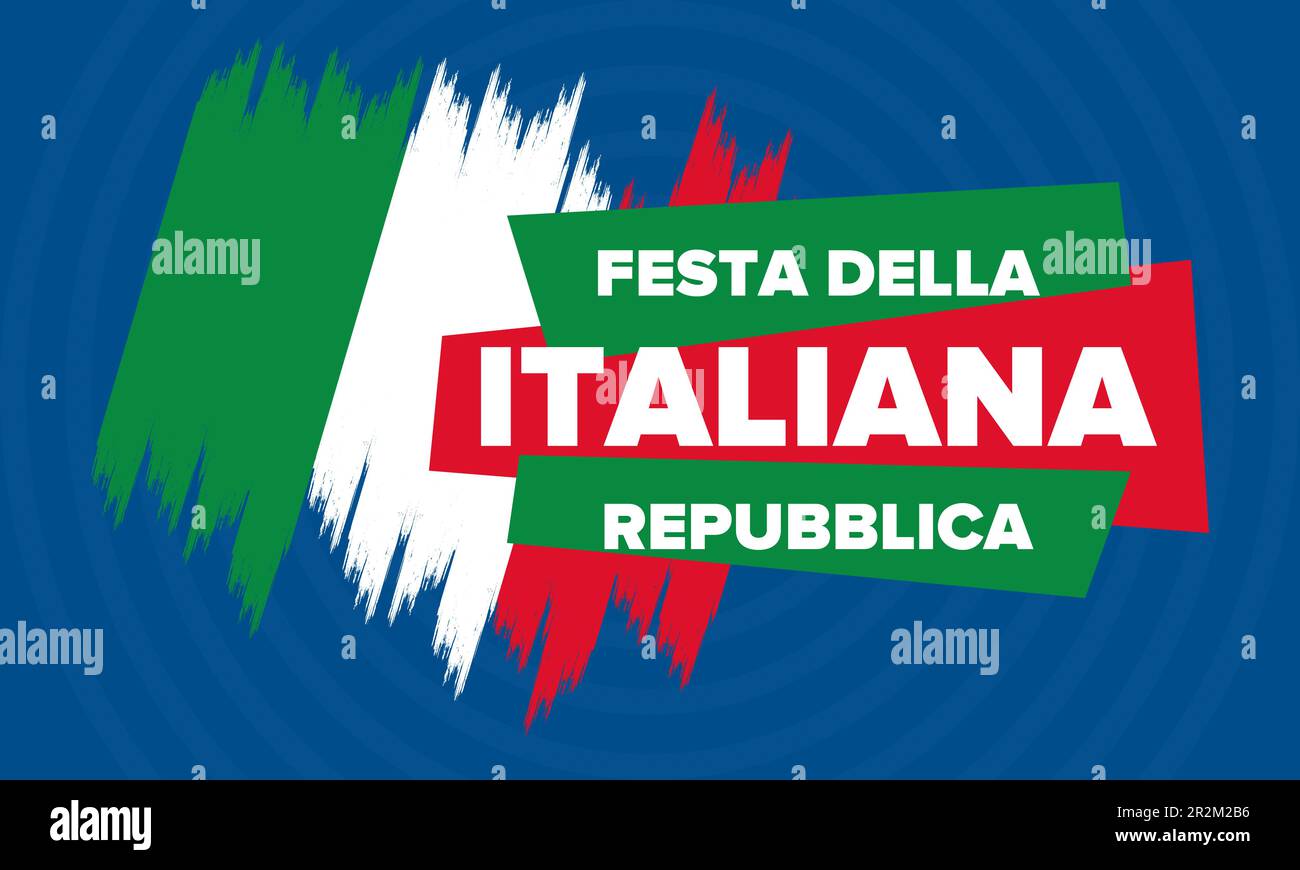 Festa della Repubblica Italiana. Text in italian: Italian Republic Day ...