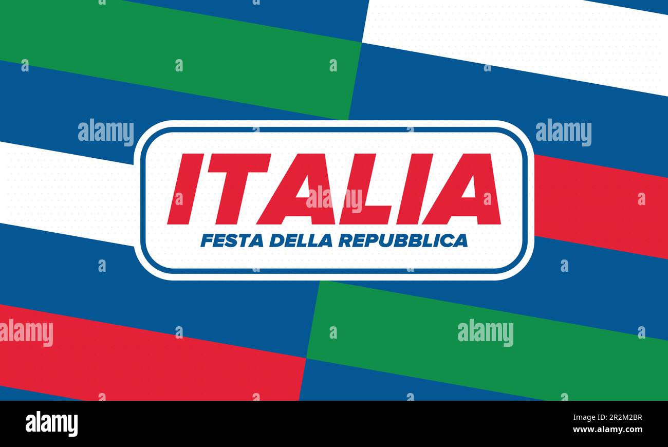 Festa della Repubblica Italiana. Text in italian: Italian Republic Day ...