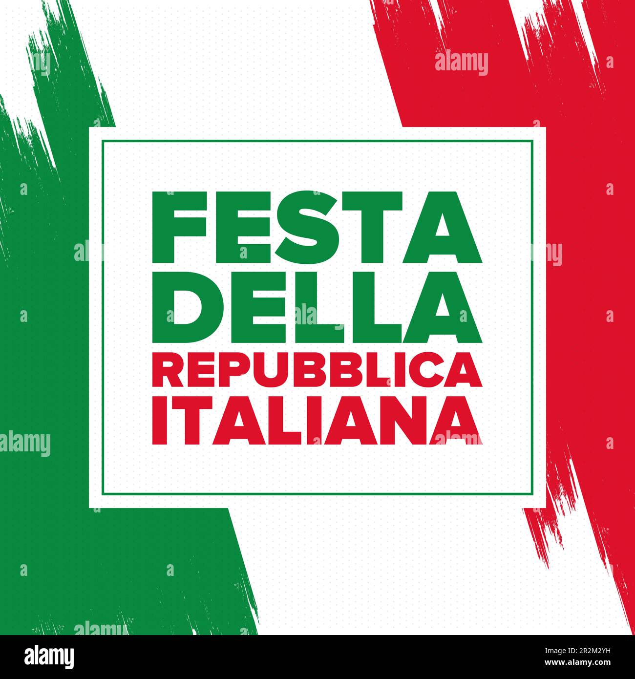 Festa della Repubblica Italiana. Text in italian: Italian Republic Day. National holiday ...