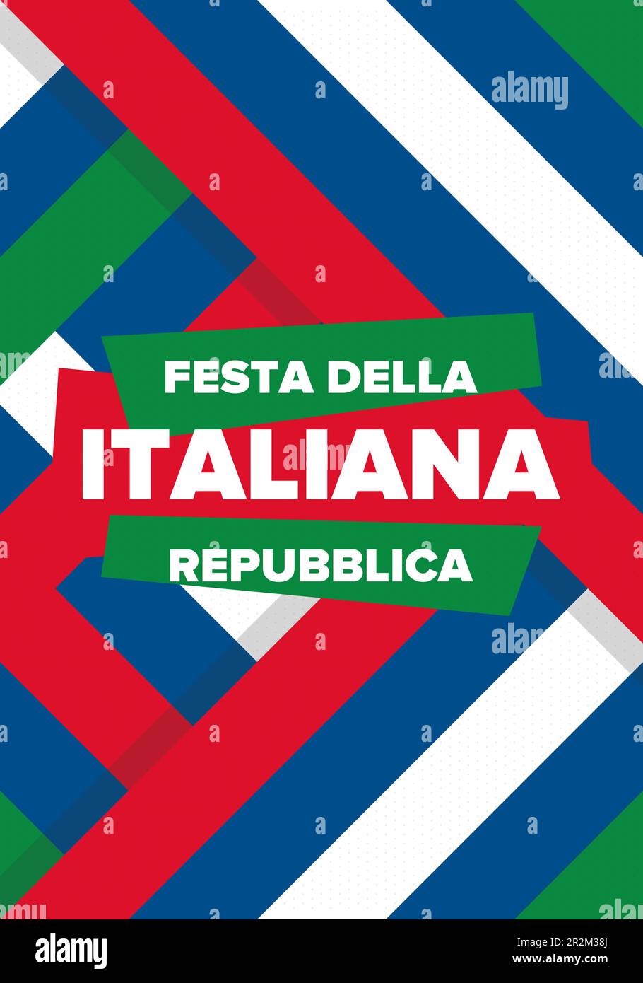 Festa della Repubblica Italiana. Text in italian: Italian Republic Day ...
