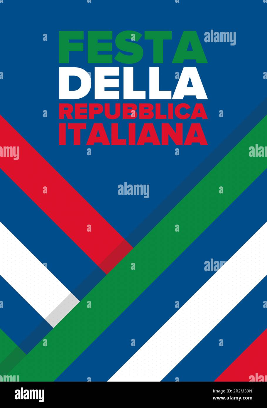 Festa della Repubblica Italiana. Text in italian: Italian Republic Day ...