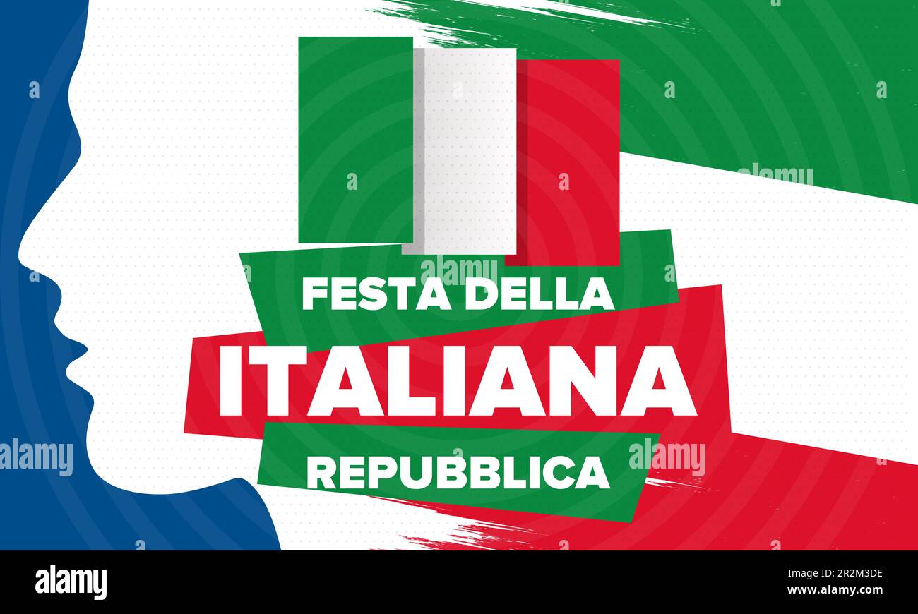 Festa della Repubblica Italiana. Text in italian: Italian Republic Day. National holiday ...