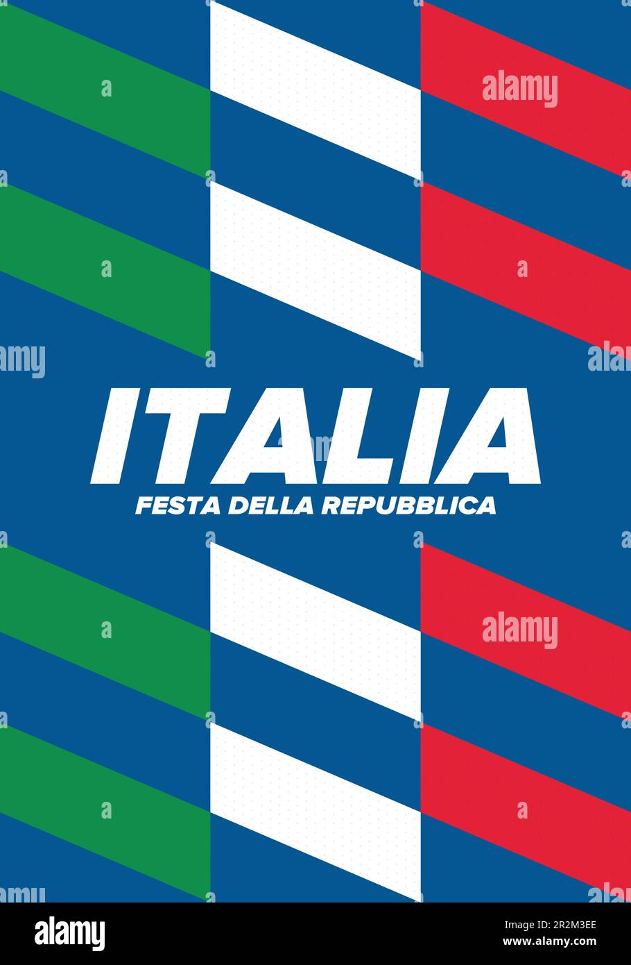 Festa della Repubblica Italiana. Text in italian: Italian Republic Day ...