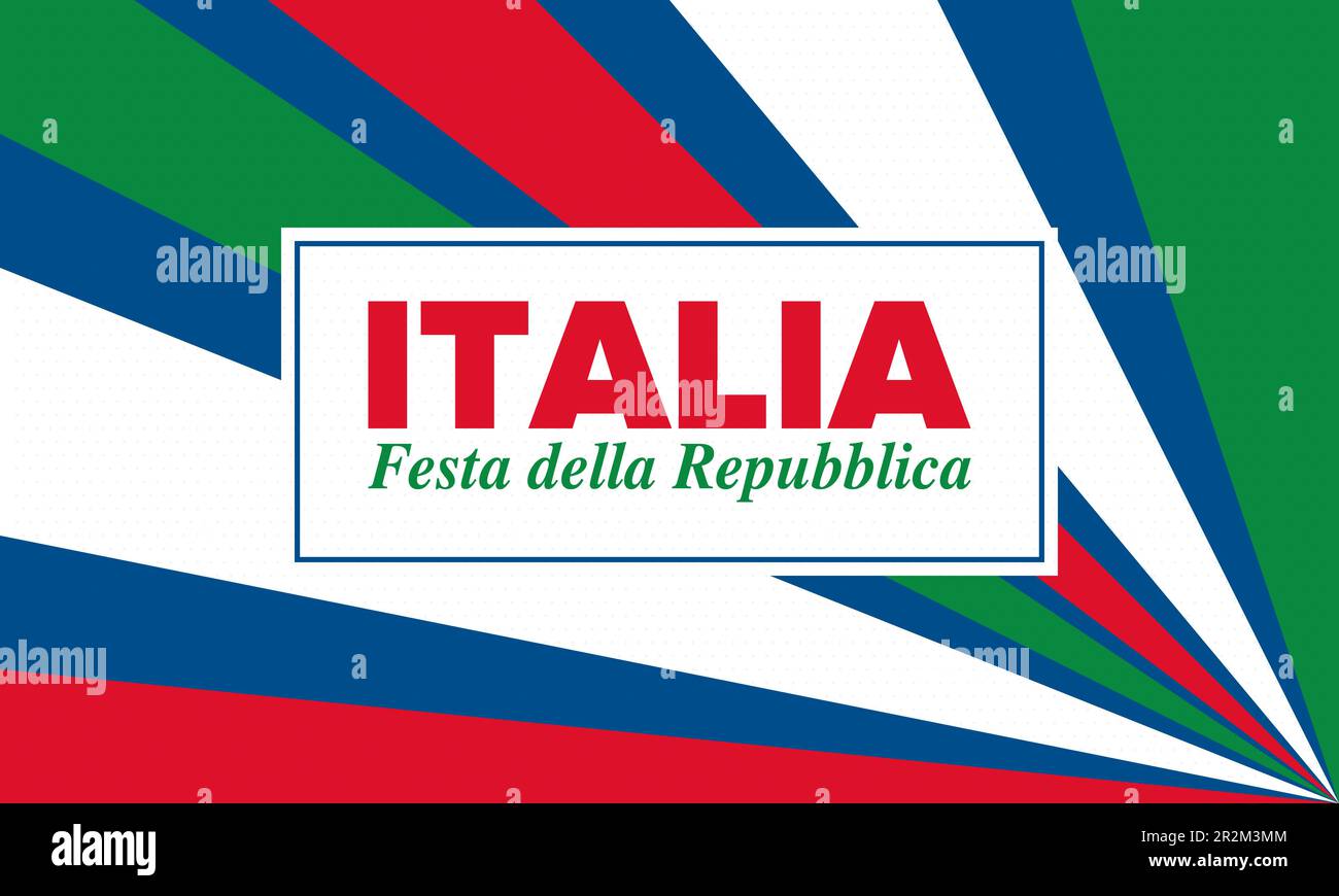 Festa della Repubblica Italiana. Text in italian: Italian Republic Day ...