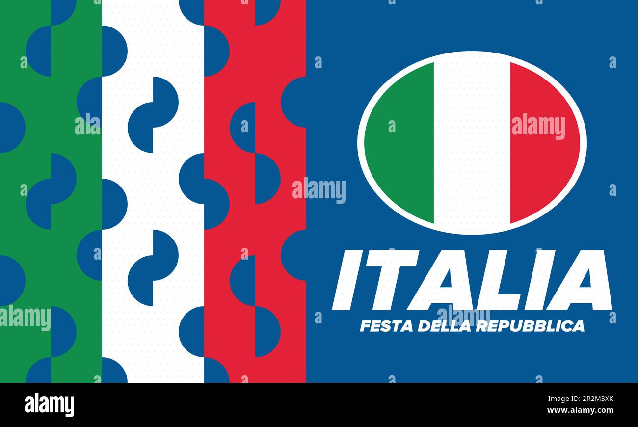 Festa della Repubblica Italiana. Text in italian: Italian Republic Day ...