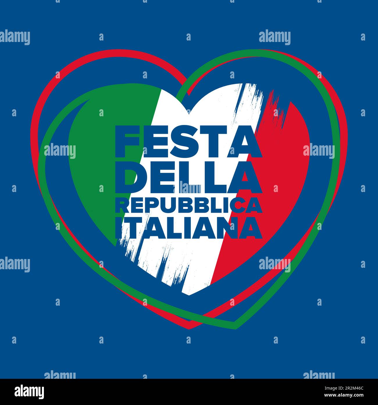 Festa della Repubblica Italiana. Text in italian: Italian Republic Day ...