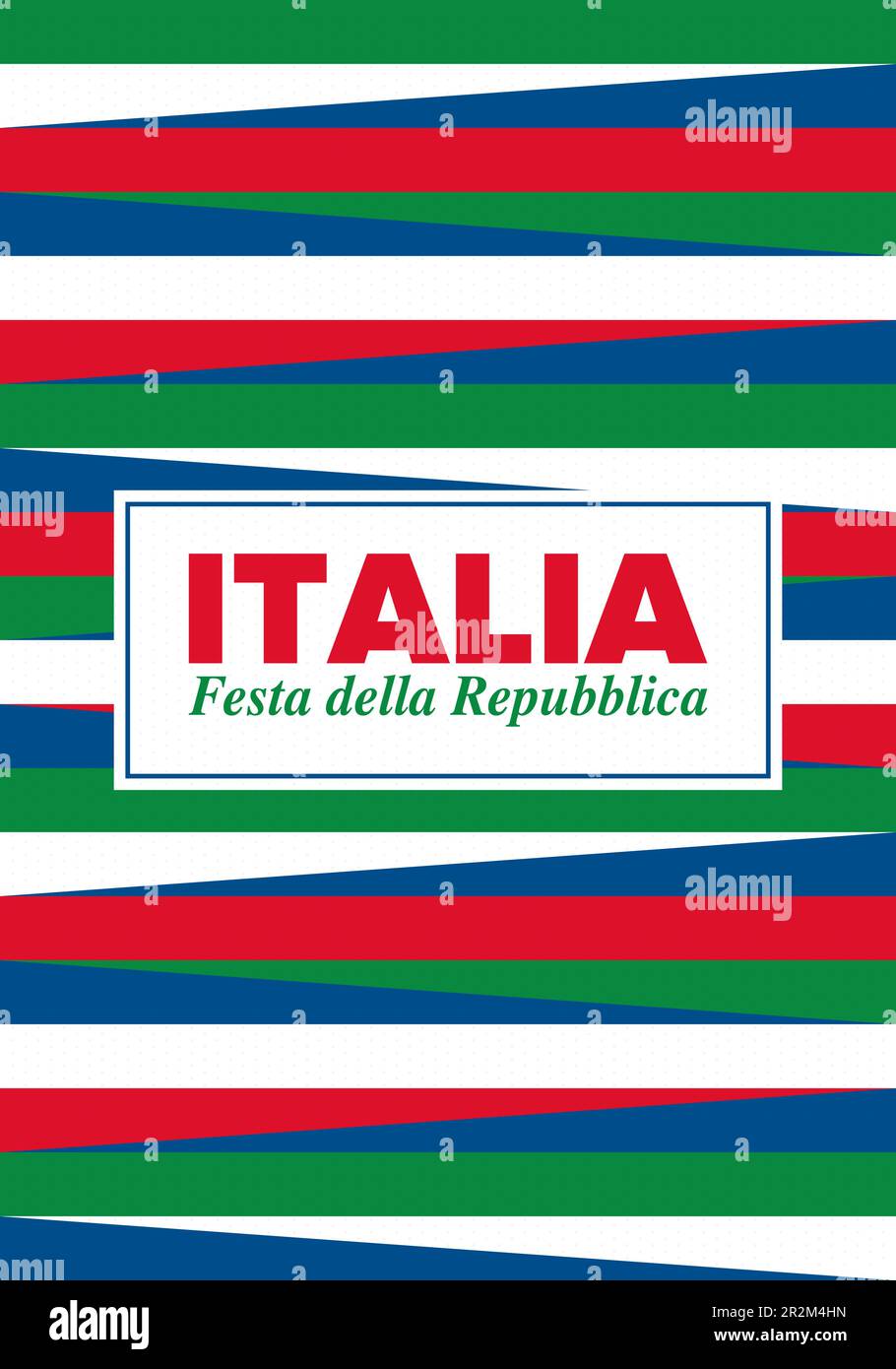 Festa della Repubblica Italiana. Text in italian: Italian Republic Day. National holiday ...
