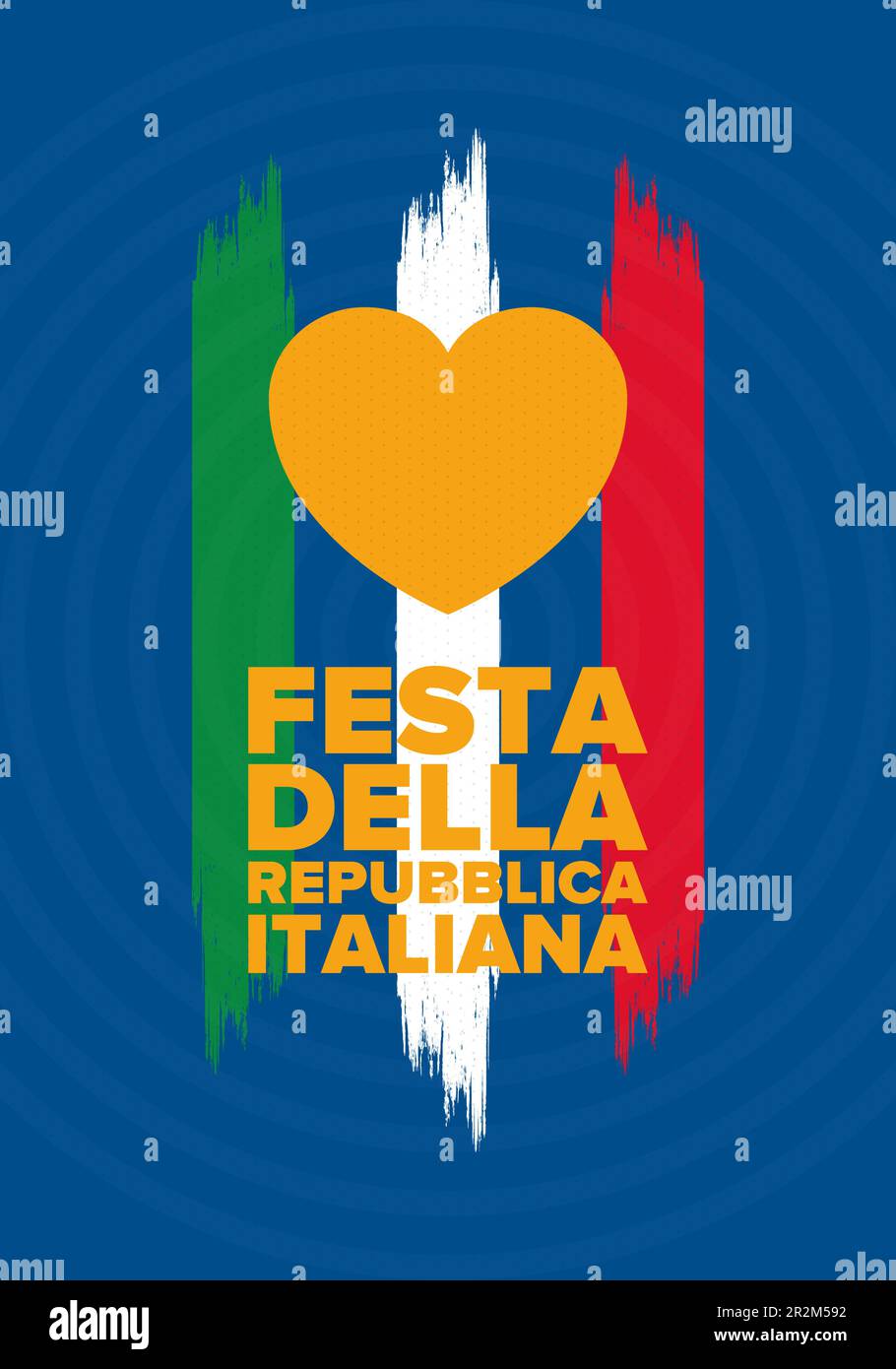 Festa della Repubblica Italiana. Text in italian: Italian Republic Day ...