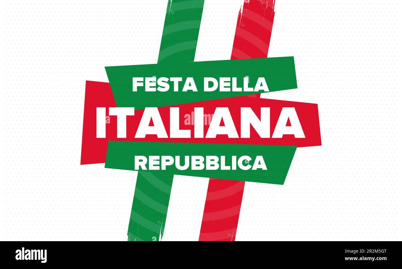 Festa della Repubblica Italiana. Text in italian: Italian Republic Day ...