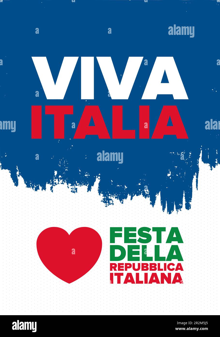 Festa della Repubblica Italiana. Text in italian: Italian Republic Day ...