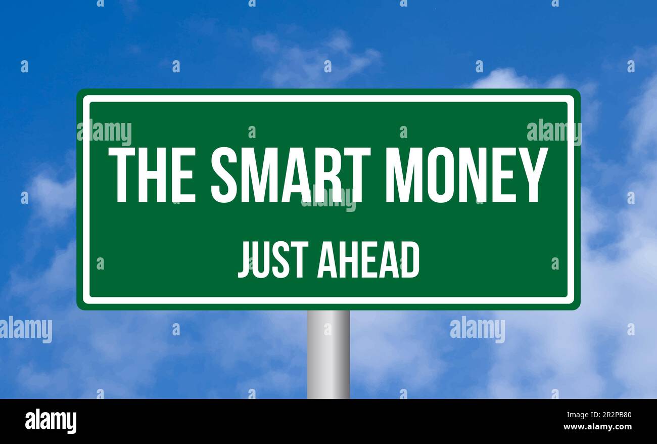 The Smart Money just ahead road sign on cloudy sky background Stock ...