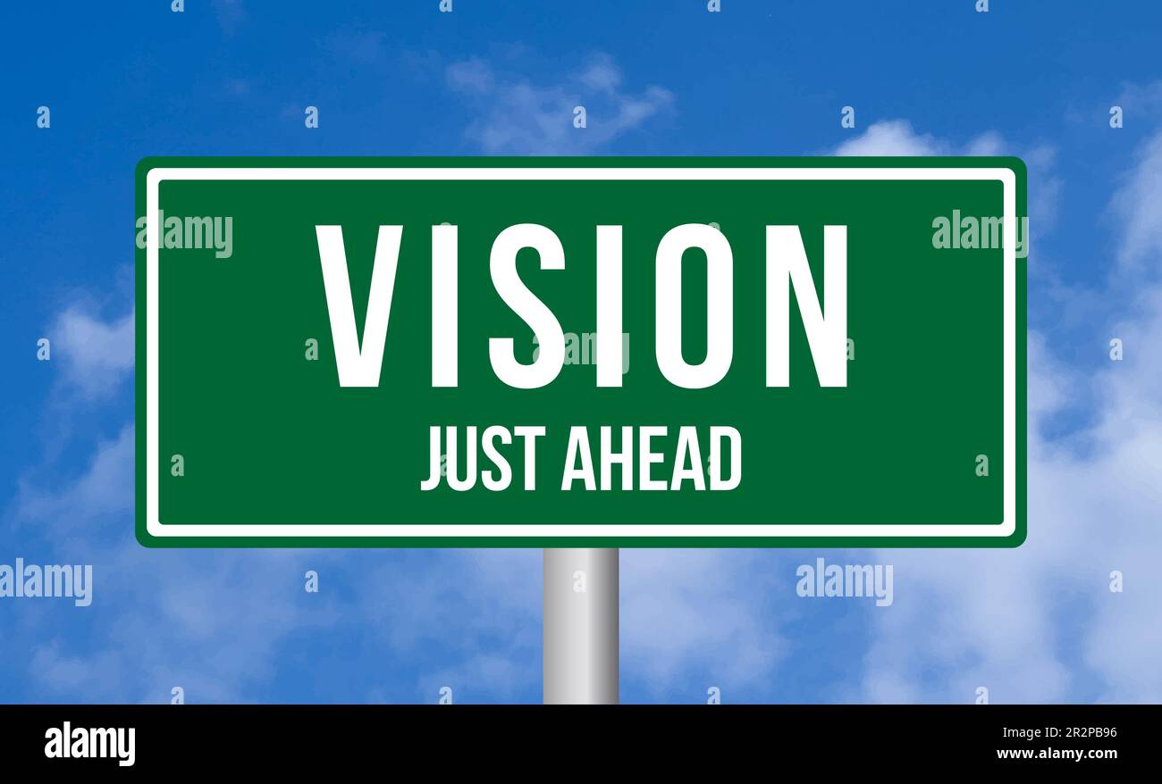 Vision just ahead road sign on sky background Stock Photo - Alamy