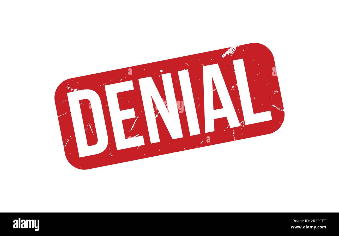 Denial stamp hi-res stock photography and images - Alamy