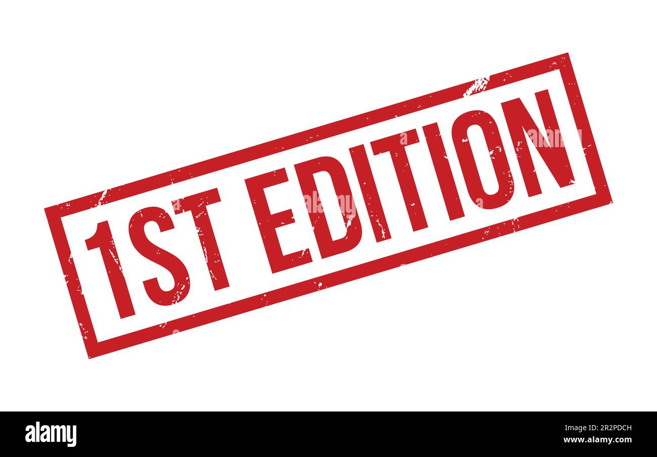 1st Edition Rubber Stamp Seal Vector Stock Vector Image & Art - Alamy