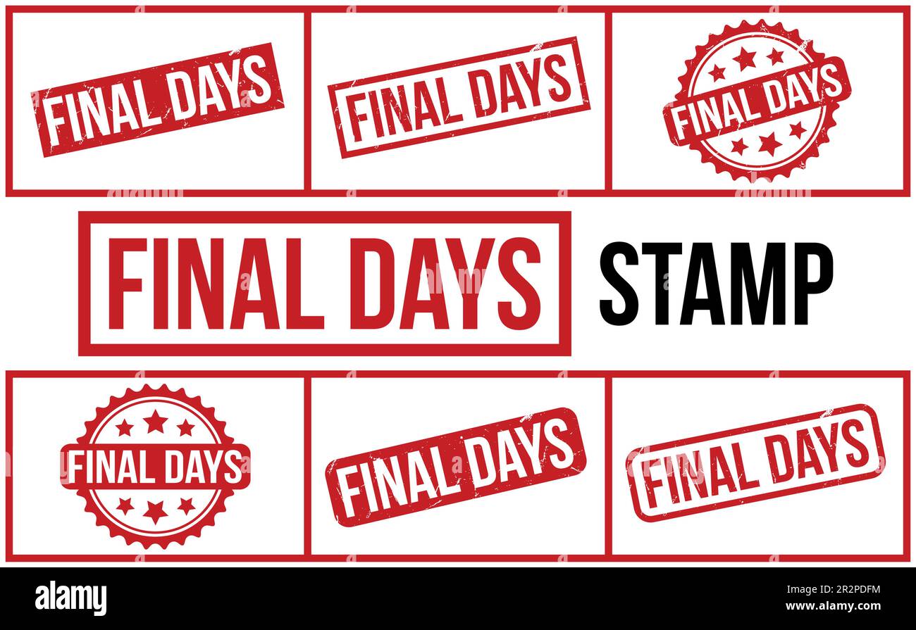 Final days stamp hi-res stock photography and images - Alamy