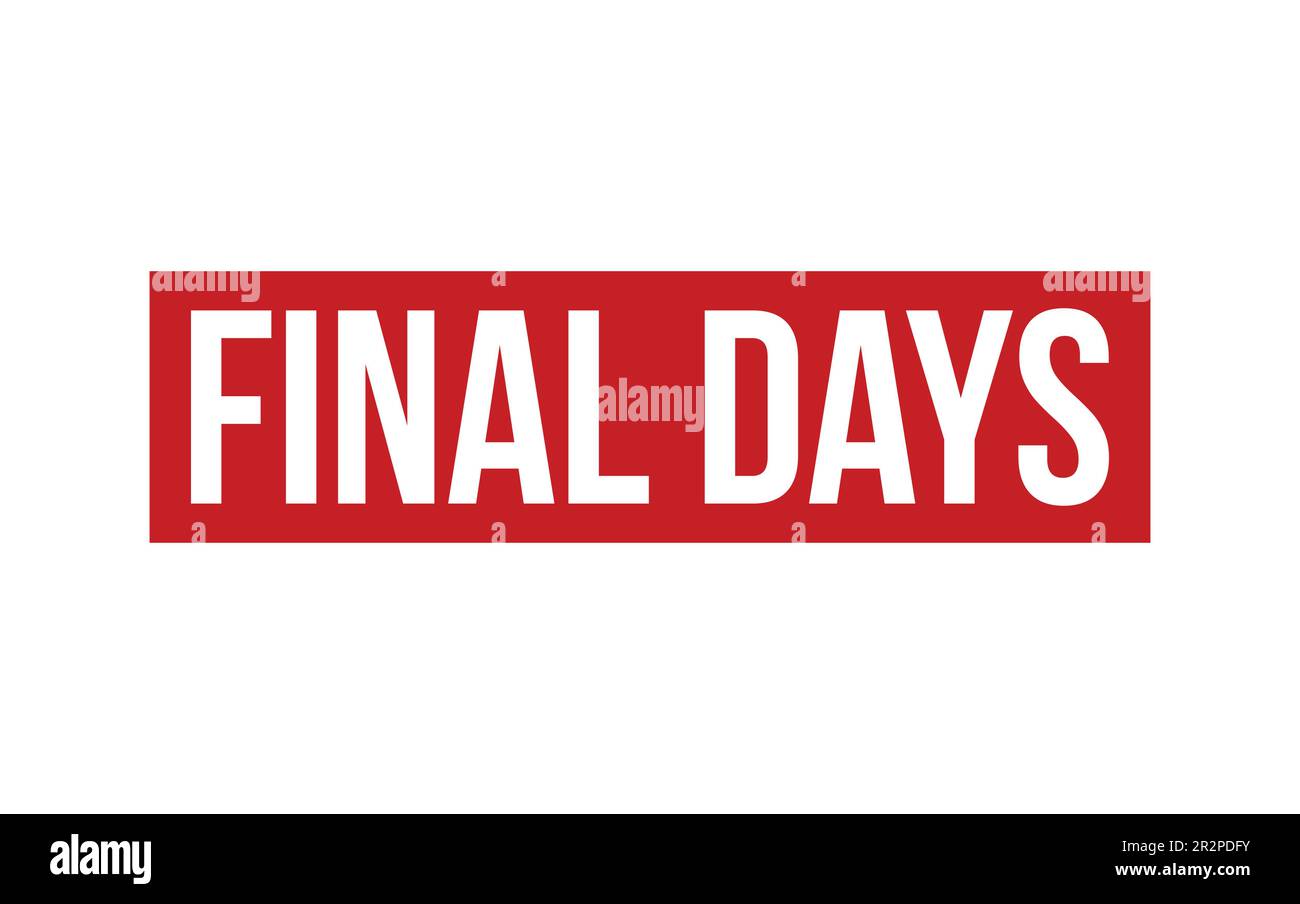 Final days stamp hi-res stock photography and images - Alamy
