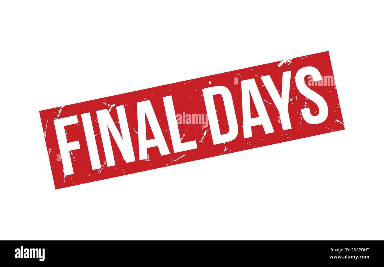 Final days stamp hi-res stock photography and images - Alamy