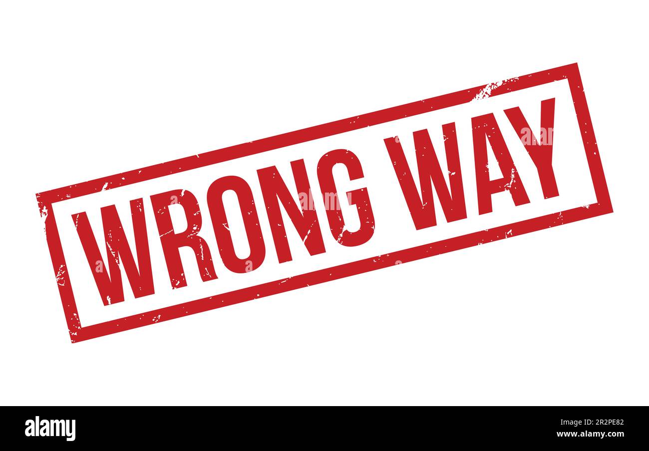 Wrong Way Rubber Stamp Seal Vector Stock Vector Image & Art - Alamy