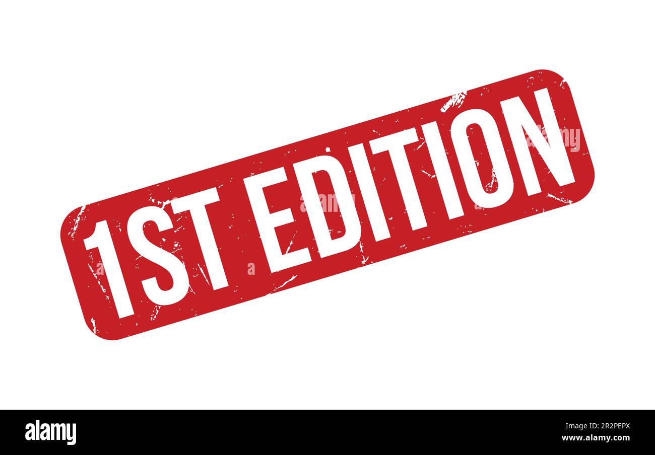 1st Edition Rubber Stamp Seal Vector Stock Vector Image & Art - Alamy