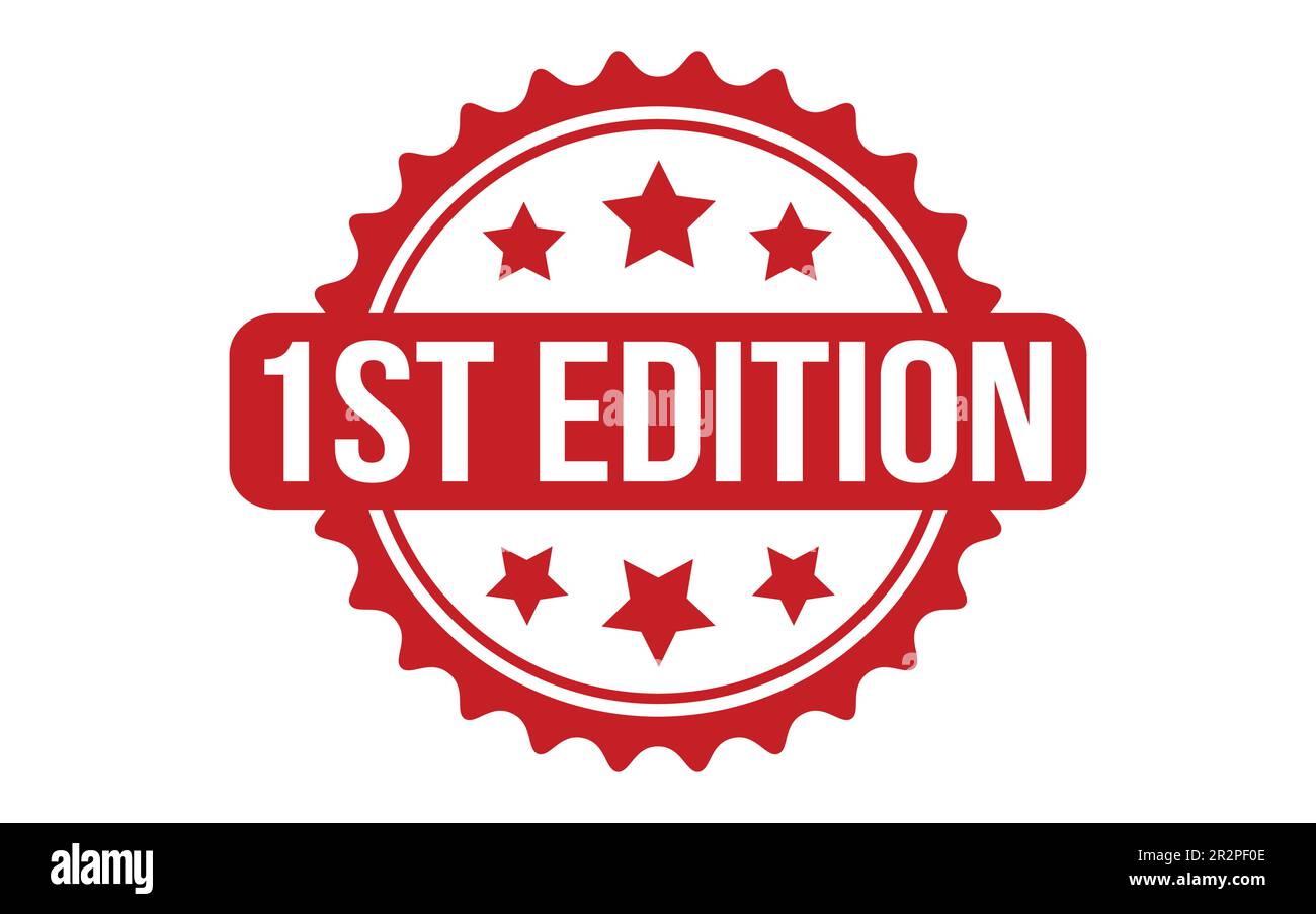 1st Edition Rubber Stamp Seal Vector Stock Vector Image & Art - Alamy