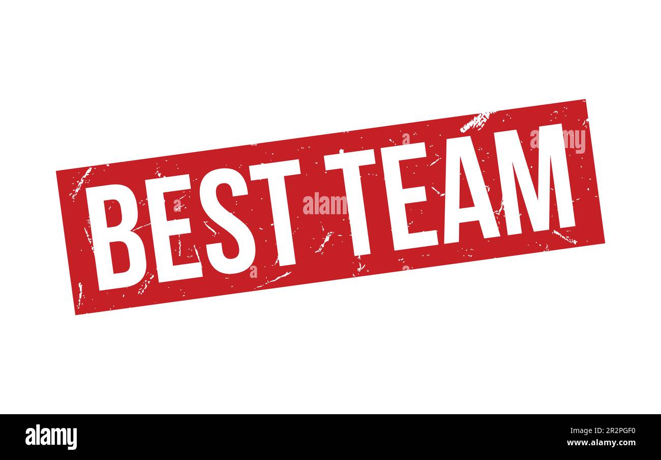 Best Team Rubber Stamp Seal Vector Stock Vector Image & Art - Alamy