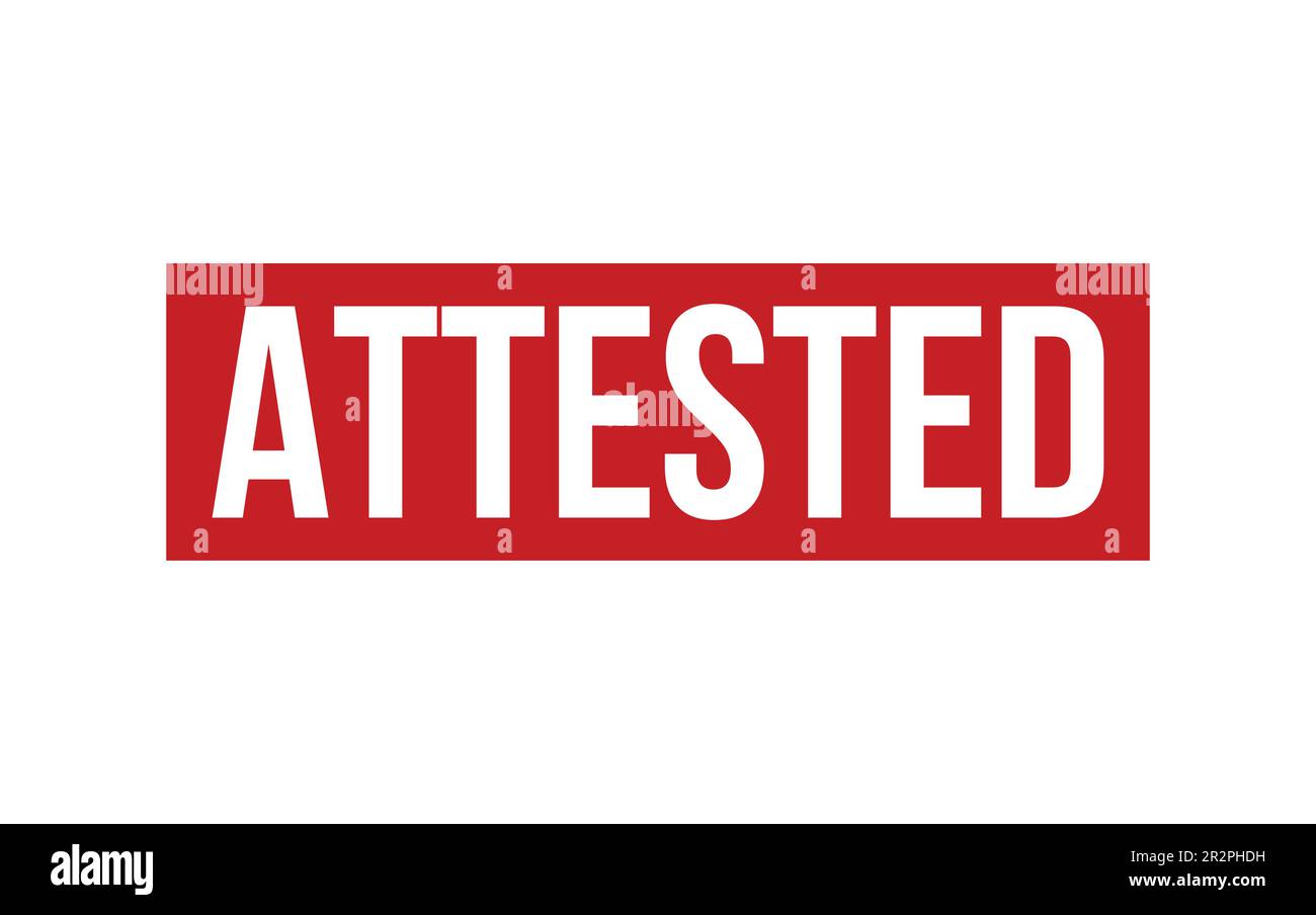 Attested word hi-res stock photography and images - Alamy