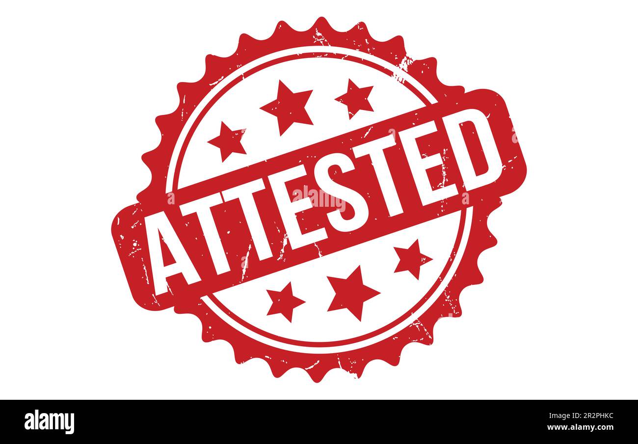 Attested Rubber Stamp Seal Vector Stock Vector Image & Art - Alamy