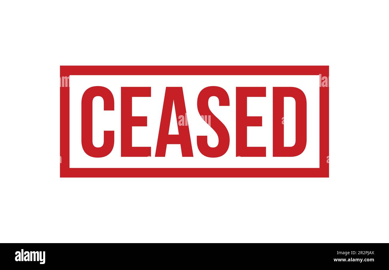 Ceased Rubber Stamp Seal Vector Stock Vector Image & Art - Alamy