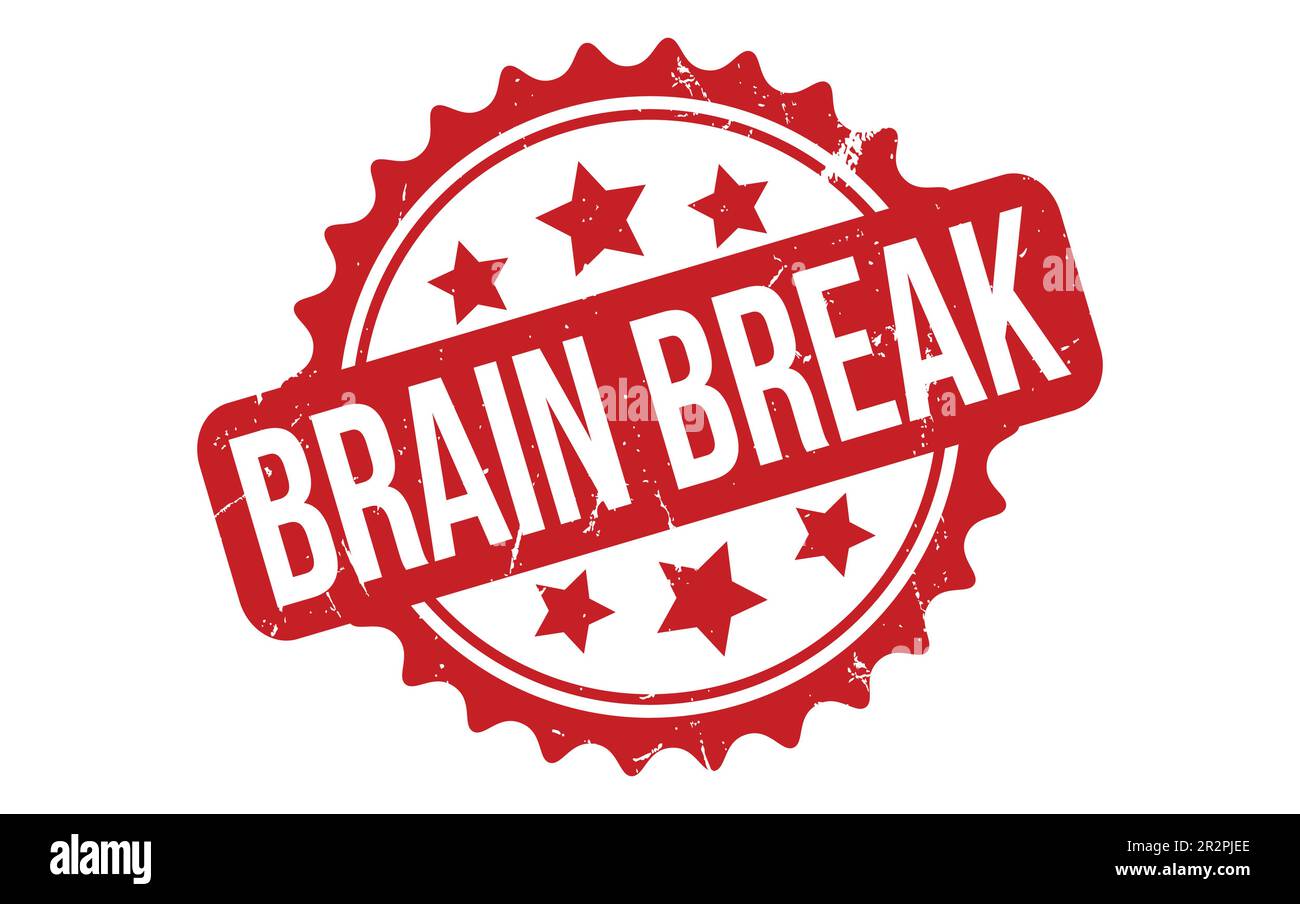 Brain Break Rubber Stamp Seal Vector Stock Vector Image & Art - Alamy