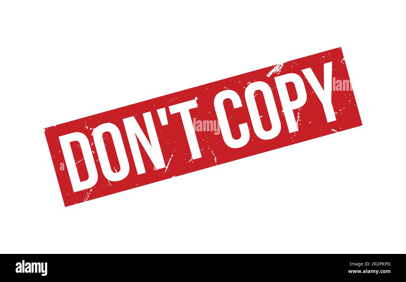 Dont copy word Stock Vector Images - Alamy
