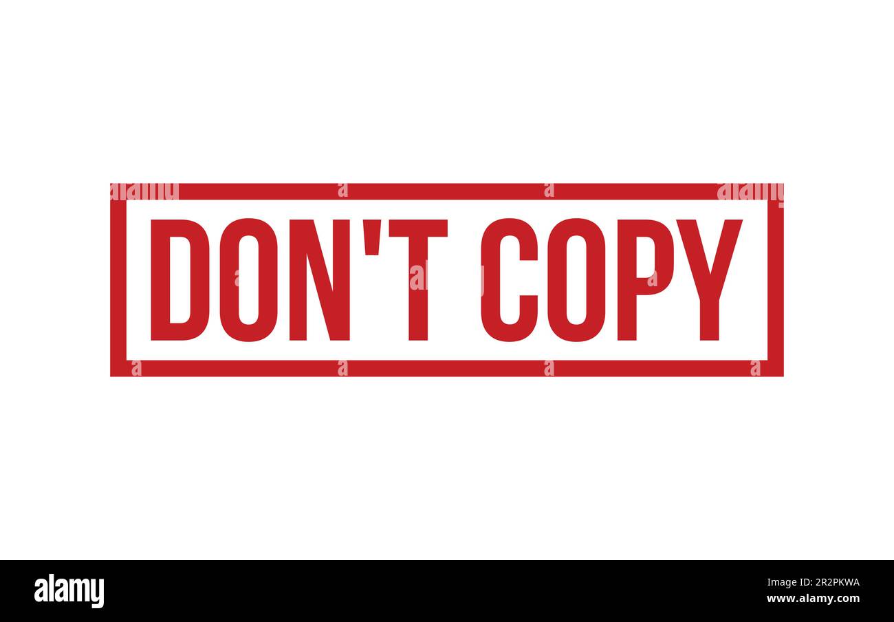 Dont copy word Stock Vector Images - Alamy