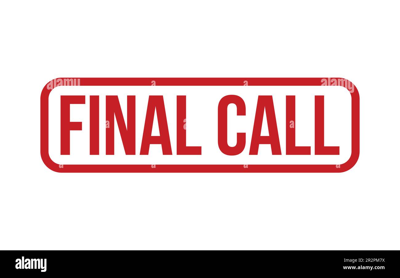 Final call Stock Vector Images - Alamy