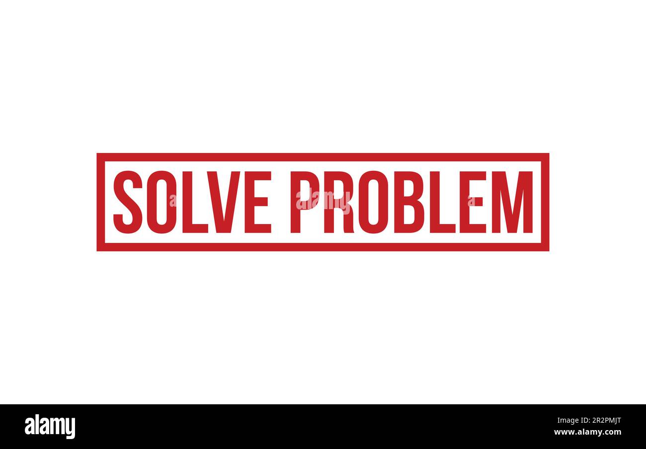 Solve Problem Rubber Stamp Seal Vector Stock Vector Image & Art - Alamy