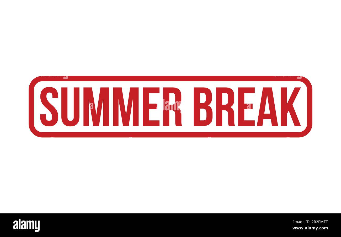 Summer Break Rubber Stamp Seal Vector Stock Vector Image & Art - Alamy