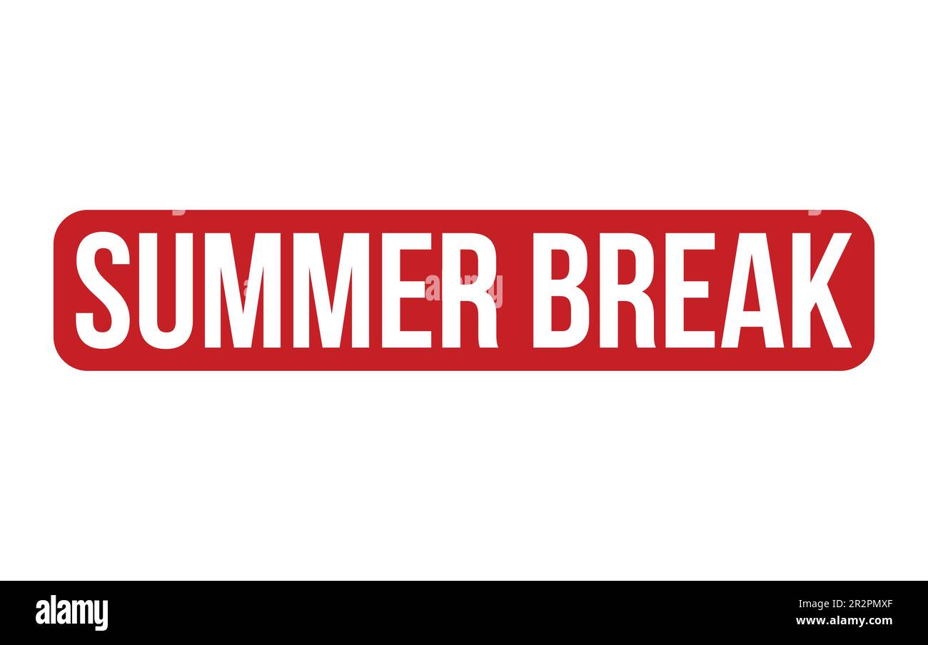 Summer Break Rubber Stamp Seal Vector Stock Vector Image & Art - Alamy