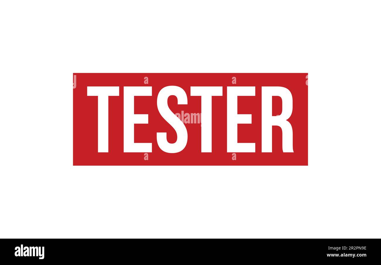 Tester Rubber Stamp Seal Vector Stock Vector Image & Art - Alamy