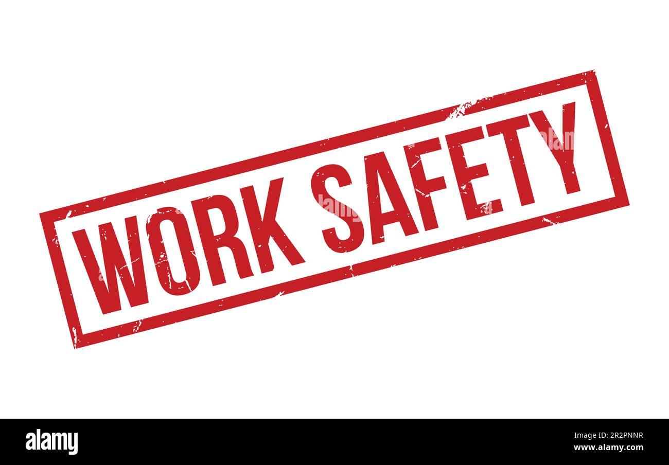 Work Safety Rubber Stamp Seal Vector Stock Vector Image & Art - Alamy