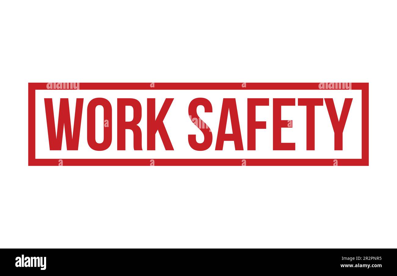Work Safety Rubber Stamp Seal Vector Stock Vector Image & Art - Alamy