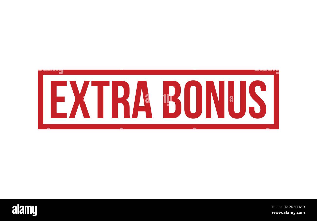 Extra Bonus Rubber Stamp Seal Vector Stock Vector Image & Art - Alamy