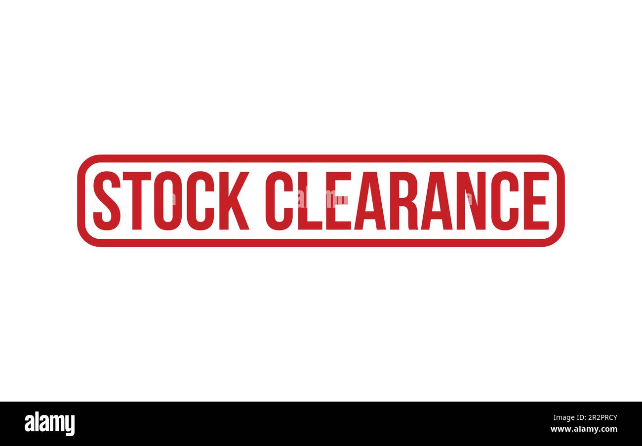 Stock Clearance Rubber Stamp Seal Vector Stock Vector Image & Art - Alamy