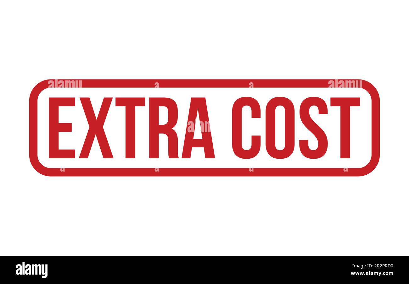 Extra cost rubber stamp hi-res stock photography and images - Alamy